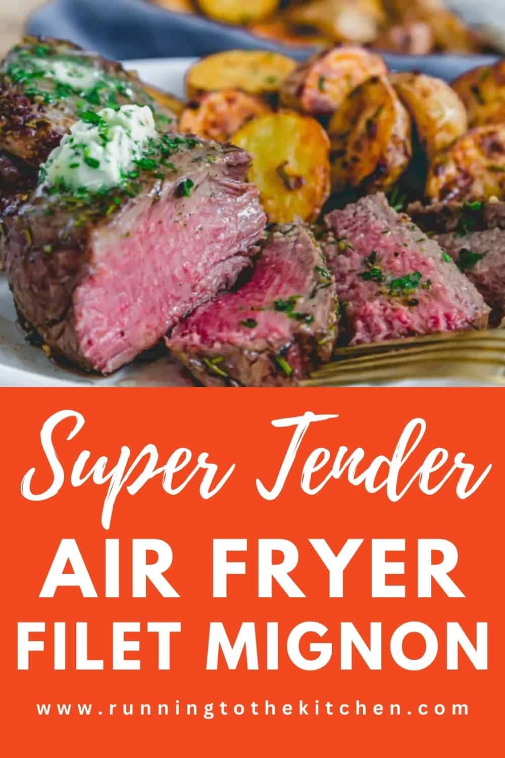 Super Tender Air Fryer Filet Mignon - Running to the Kitchen®