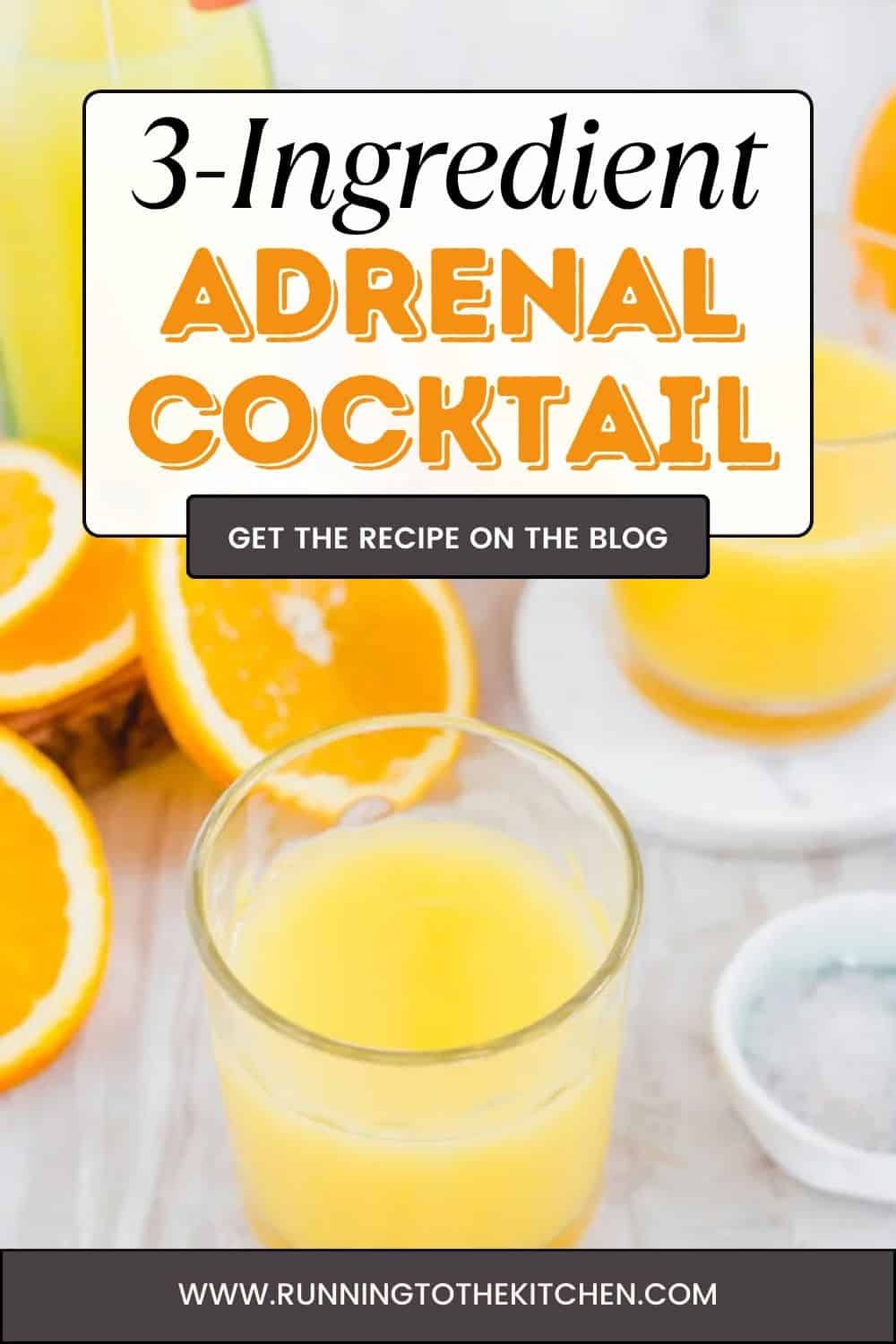3-Ingredient Adrenal Cocktail - Running to the Kitchen®