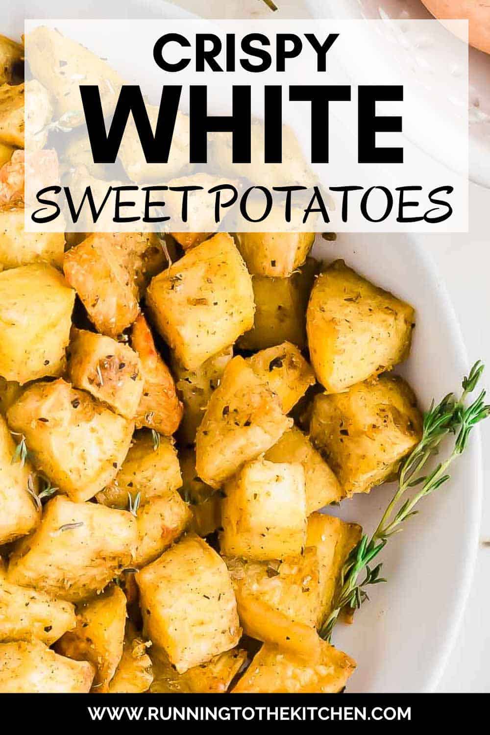 Crispy Roasted White Sweet Potatoes - Running to the Kitchen®